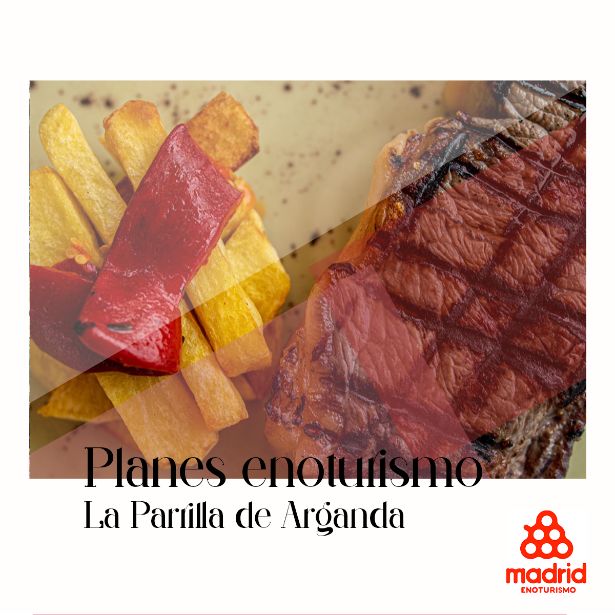 Planes enoturismo: La Parrilla de Arganda - Madrid Enoturismo